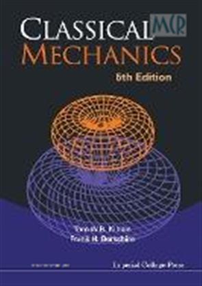 Classical Mechanics 2004 Edition, Physics, IMPERIAL COLLEGE PRESS