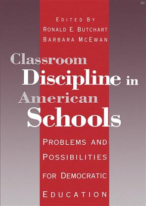 Classroom Discipline in American Schools Problems and Possibilities for ...