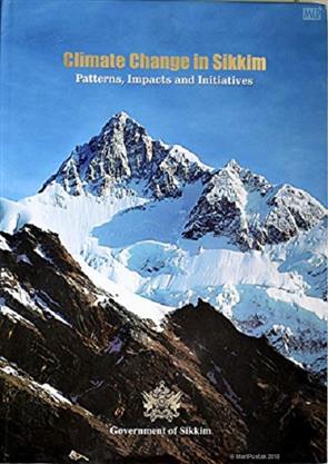 Climate Change in Sikkim Patterns Impacts and Inititatives