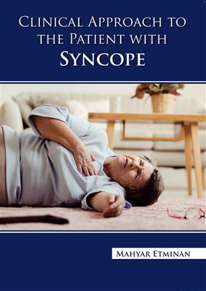 Clinical Approach To The Patient With Syncope (Hb 2023)