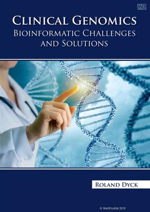 Clinical Genomics Bioinformatic Challenges And Solutions (Hb 2023)