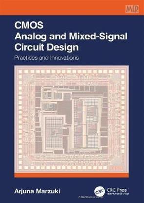 Cmos Analog And Mixed Signal Circuit Design Practices And Innovations ...