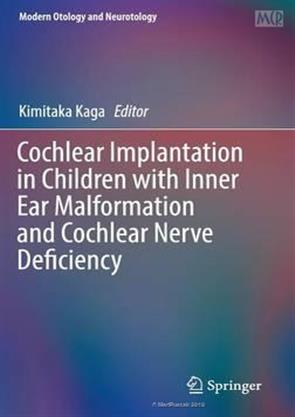 Cochlear Implantation in Children with Inner Ear Malformation and ...