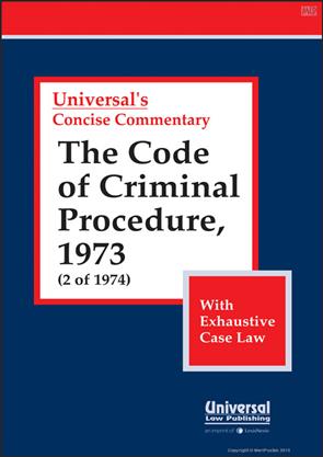 Code Of Criminal Procedure, 1973 (2 Of 1974) With Exhaustive Case Law ...