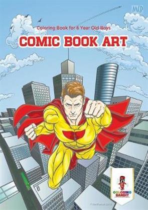 Comic Book Art Coloring Book For 6 Year Old Boys, Fiction Book, Speedy ...