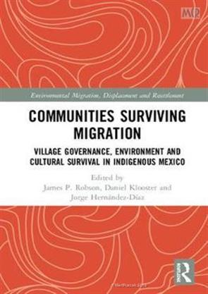 Communities Surviving Migration Village Governance Environment and ...