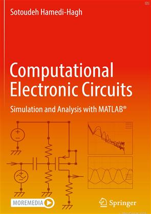 Computational Electronic Circuits Simulation and Analysis with MATLAB®