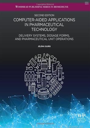 Computer-Aided Applications in Pharmaceutical Technology Delivery ...