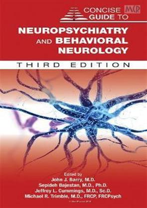 Concise Guide To Neuropsychiatry and Behavioral Neurology 3rd Edition ...