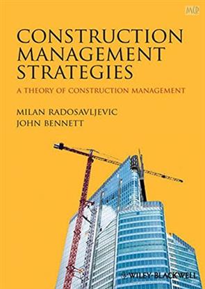 Construction Management Strategies: A Theory Of Construction Management ...