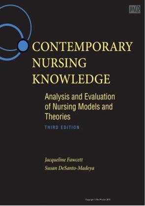 Contemporary Nursing Knowledge Analysis And Evaluation Of Nursing ...