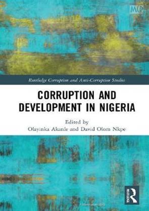 Corruption and Development in Nigeria 1st Edition 2021 Hardbound, Others Books, Routledge