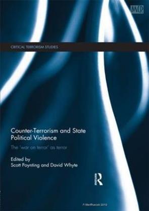 Counter-Terrorism and State Political Violence The War on Terror as ...
