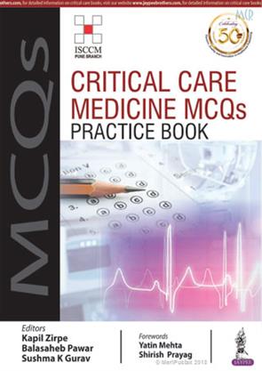 Critical Care Medicine Mcqs Practice Book (Isccm Pune), Critical Care Books, Jaypee Brothers ...