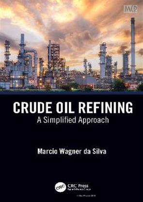Crude Oil Refining 1st Edition 2022 Hardbound, Engineering Materials ...
