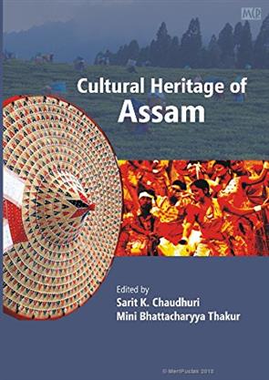 Cultural Heritage of Assam, Information Book, Gyan Publishing House