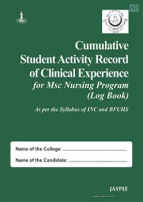 Cumulative Student Activity Record Of Clinical Exp. For Msc Nursing Prg ...