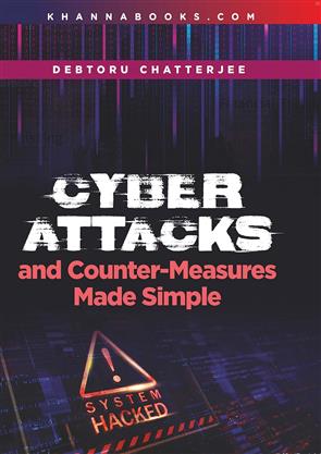 Cyber Attacks And Counter- Measures Made Simple, Network Security ...