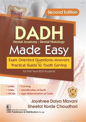 Dadh Dental Anatomy Dental Histology Made Easy Exam Oriented Questions ...