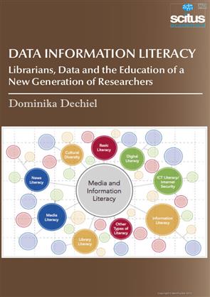 Data Information Literacy Librarians Data The Education Of A New ...