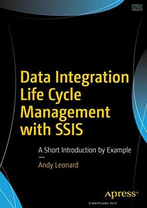 Data Integration Life Cycle Management With Ssis A Short Introduction ...