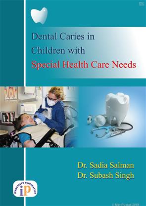 Dental Caries in Children with Special Health Care Needs