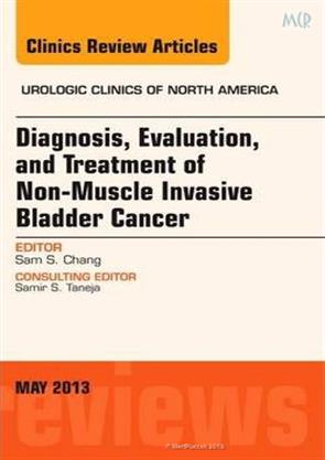 Diagnosis Evaluation and Treatment of Non-Muscle Invasive Bladder ...