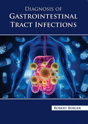 Diagnosis Of Gastrointestinal Tract Infections (Hb 2023)