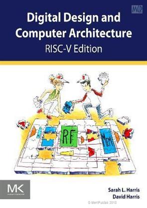 Digital Design And Computer Architecture Risc-V Edition 1St Edition ...