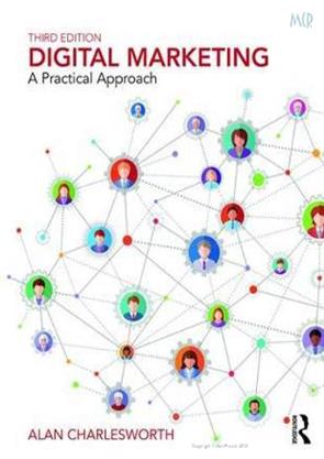 Digital Marketing A Practical Approach 3Rd Edition, Management, Taylor ...
