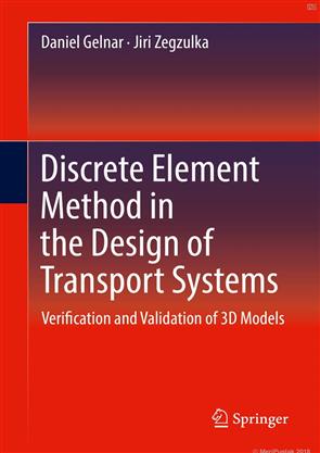 Discrete Element Method in the Design of Transport Systems, Engineering Books, Springer Velage