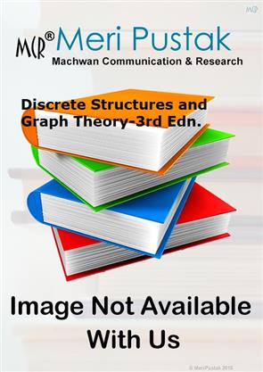 Discrete Structures And Graph Theory-3Rd Edn., Mathematics & Statistics ...