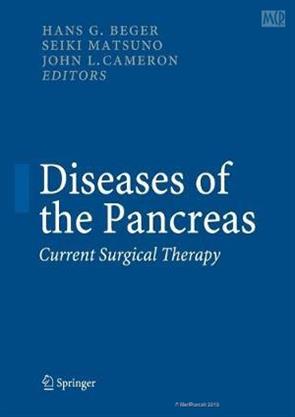 Diseases of the Pancreas Current Surgical Therapy 1st Editon 2016 ...