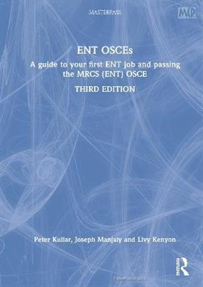 ENT OSCEs 3rd Edition 2022 Hardbound, ENT Books, Taylor and Francis Ltd