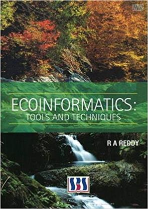 Eco-Informatics Tools And Techniques, Computer Science and Information Technology Books, SBS ...