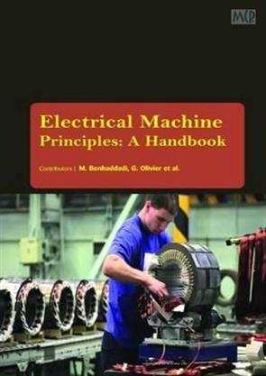 Electrical Machine Principles A Handbook , 9781781549216, Benhaddadi M ...