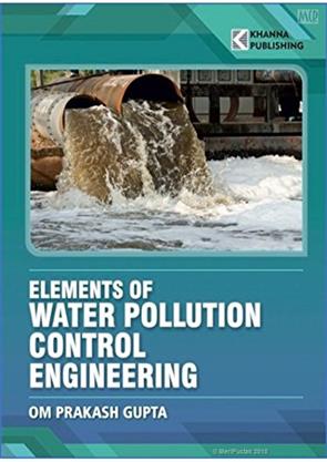 Elements of Water Pollution Control Engineering AICTE Recommended ...