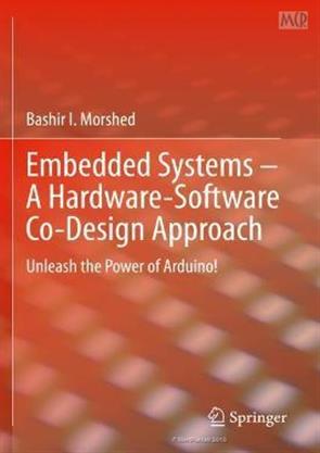 Embedded Systems A Hardware Software Co Design Approach Unleash the ...