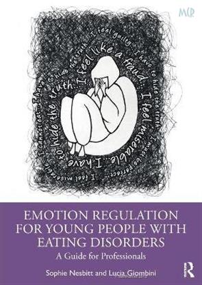 Emotion Regulation for Young People with Eating Disorders 1st Edition 2021 Softbound, Psychiatry ...