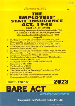 Employees’ State insurance Act 1948 With Rules and Reg , BARE ACTS ...