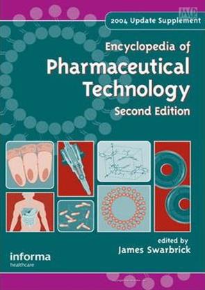 Encyclopedia Of Pharmaceutical Technology 2Nd Edition, Pharmacology ...