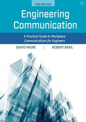 Engineering Communication A Practical Guide to Workplace Communications ...