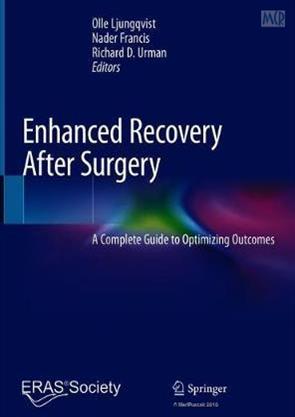 Enhanced Recovery After Surgery A Complete Guide to Optimizing Outcomes ...