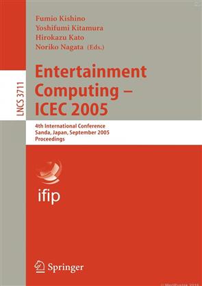 Entertainment Computing Icec 2005, Web Development / Web Designing / Web Programming , Springer
