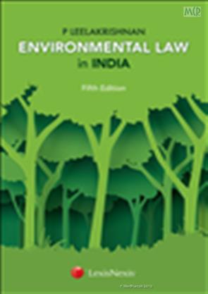Environmental Law In India 5Th Edition, Environmental Law Books, Lexis ...