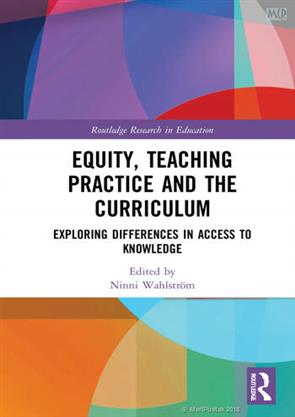 Equity, Teaching Practice and the Curriculum 1st Edition 2022 Hardbound ...