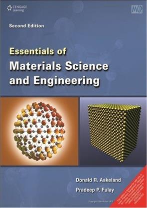 Essentials Of Materials Science And Engineering 2Nd Edition, Engineering Books, Cengage Learning