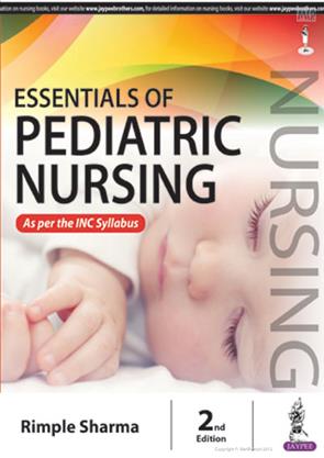 Essentials Of Pediatric Nursing 2Nd Edition 2017, Nursing Books, Jaypee ...