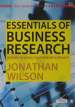 Essentials Of Business Research: A Guide To Doing Your Research Project ...