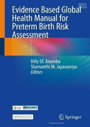 Evidence Based Global Health Manual for Preterm Birth Risk Assessment ...